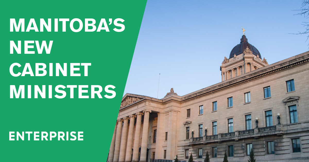 Manitoba's New Cabinet Ministers - Enterprise Canada